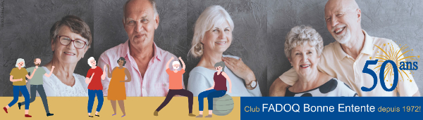Club FADOQ Bonne Entente - Réseau FADOQ